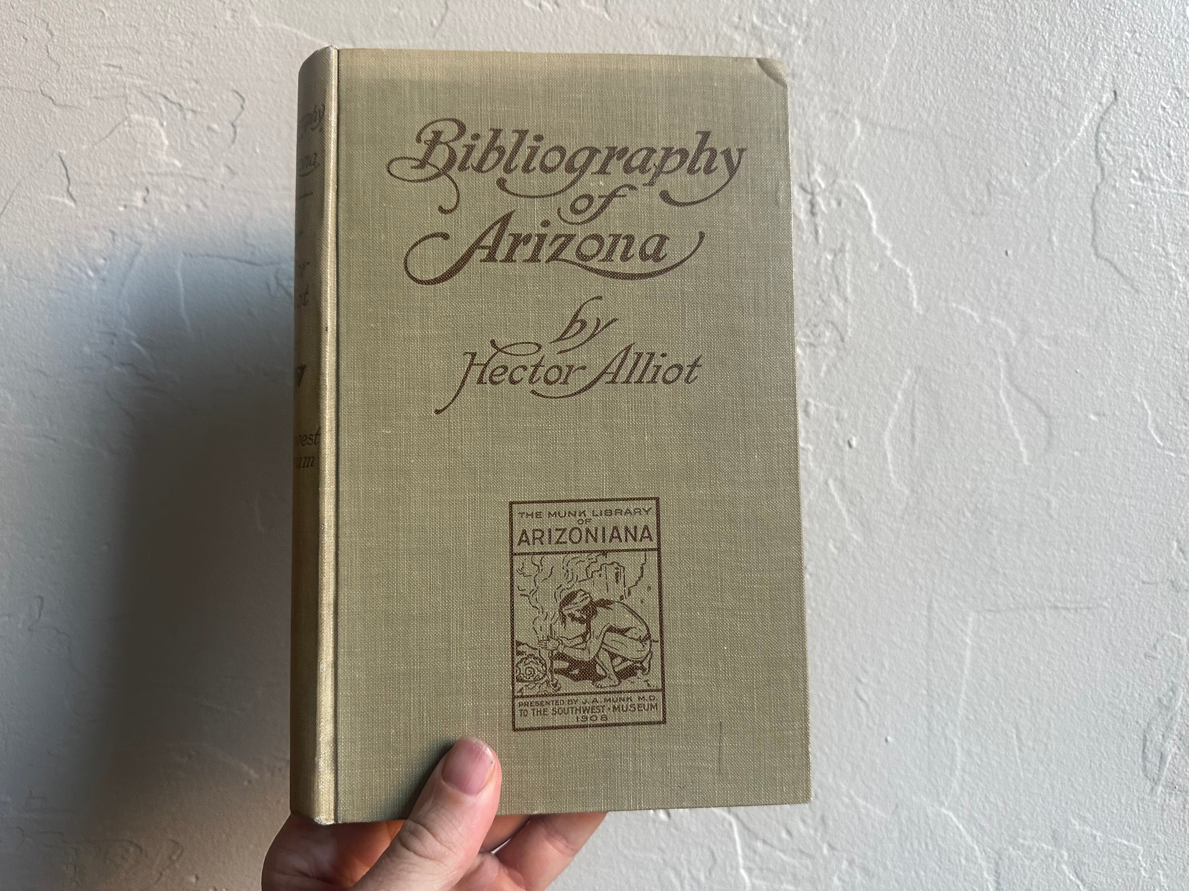 Bibliography of Arizona by Hector Aliot (First Edition) w/ 1893 Cliff ...